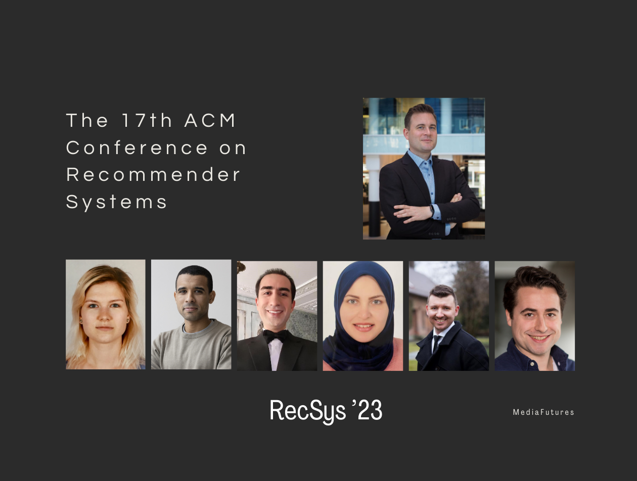 MediaFuture researchers present five papers at RecSys' 23 - MediaFutures